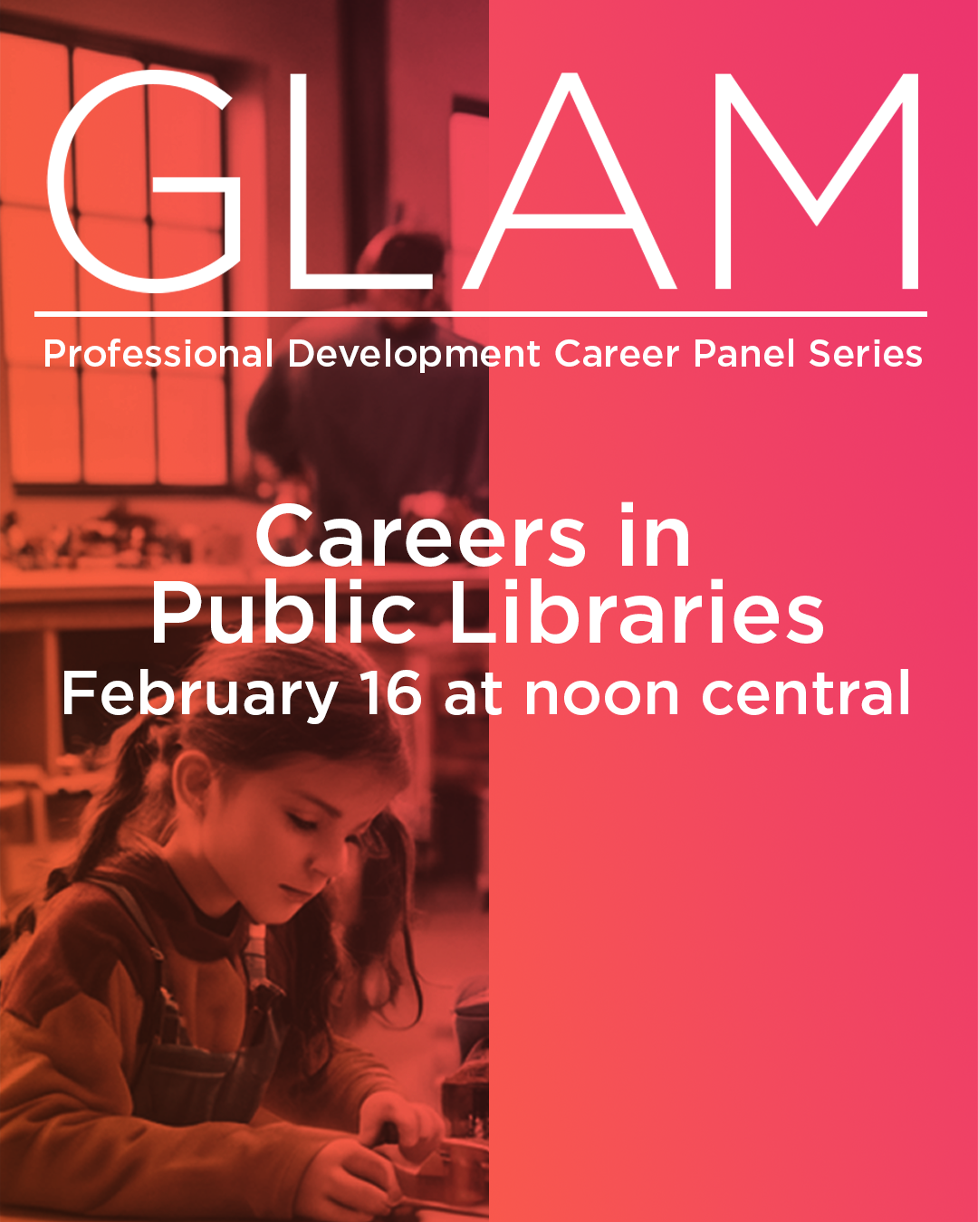 GLAM 2024: Careers in Public Libraries Panel
